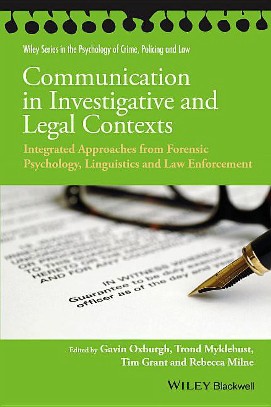 Wiley Psychology of Crime, Policing and Law: Communication in ... Wiley Psychology of Crime, Policing and Law: Communication in ...