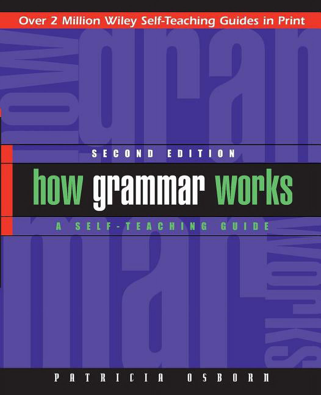 Wiley Self-Teaching Guides How Grammar Works: A Self-Teaching Guide ...