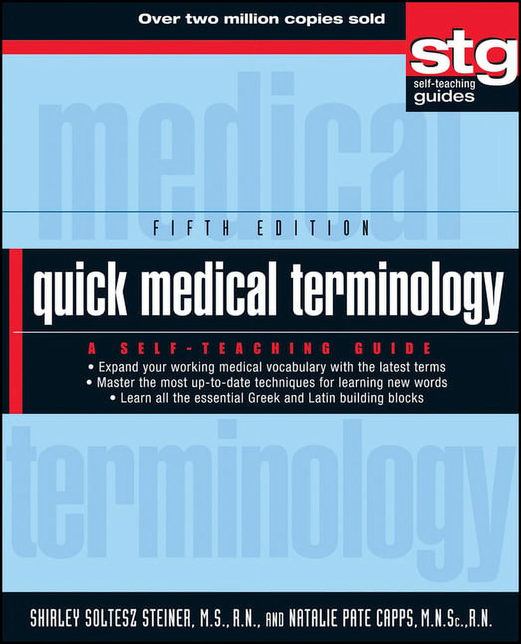 Wiley Self-Teaching Guides Quick Medical Terminology: A Self-Teaching ...