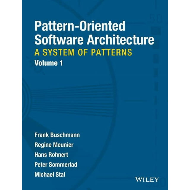Wiley Software Patterns Pattern Oriented Software Architecture A System Of Patterns Hardcover