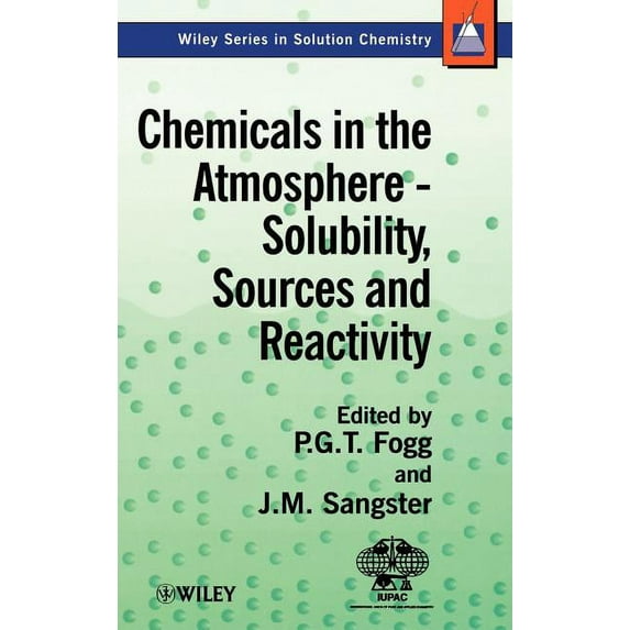 Wiley Solutions Chemistry Chemicals in the Atmosphere: Solubility ...