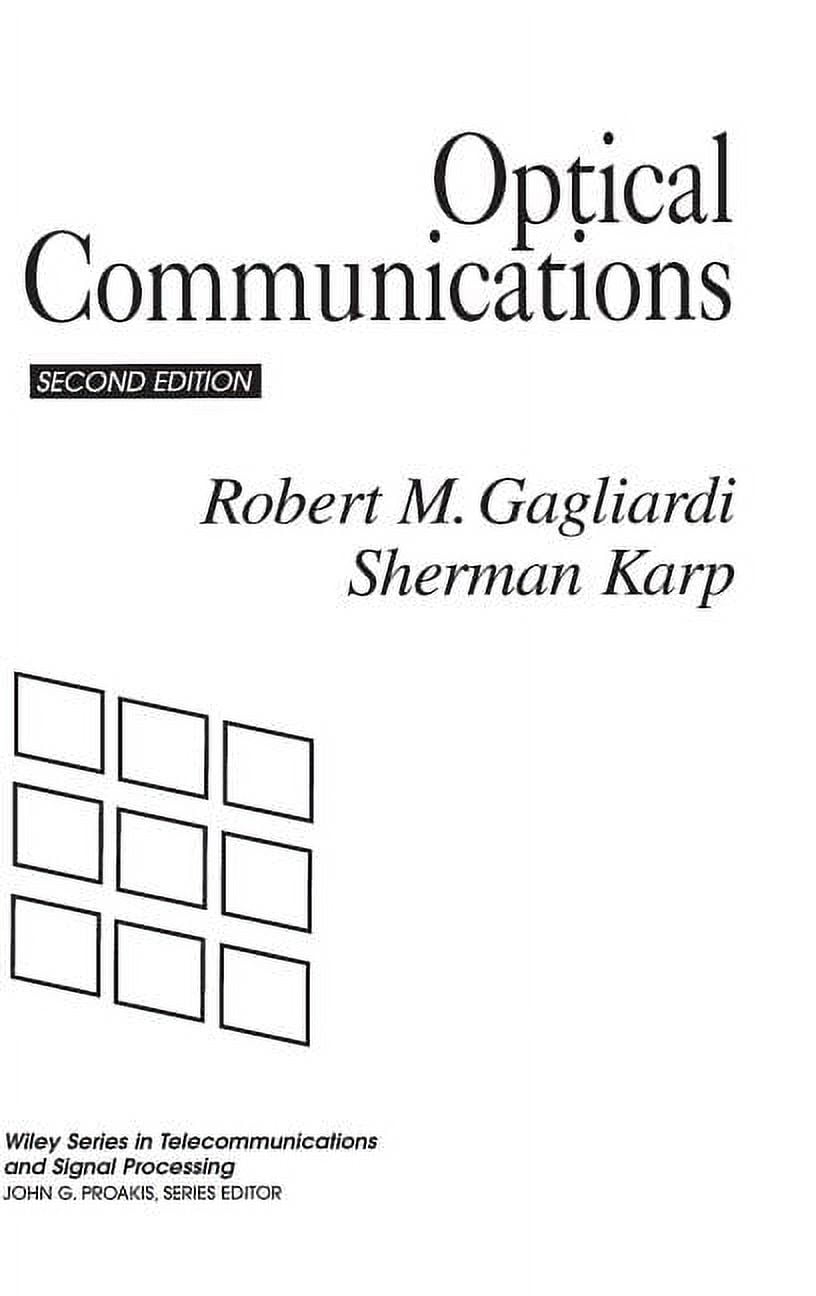 Wiley Telecommunications and Signal Proc Optical Communications, Book ...