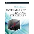 Wiley Trading: Intermarket Trading Strategies (Series #512) (Hardcover ...