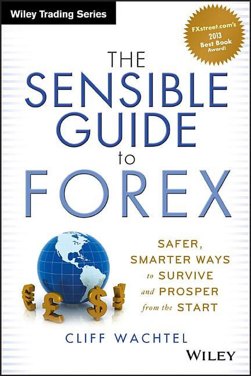 Wiley Trading: The Sensible Guide to Forex (Hardcover) - Walmart ...