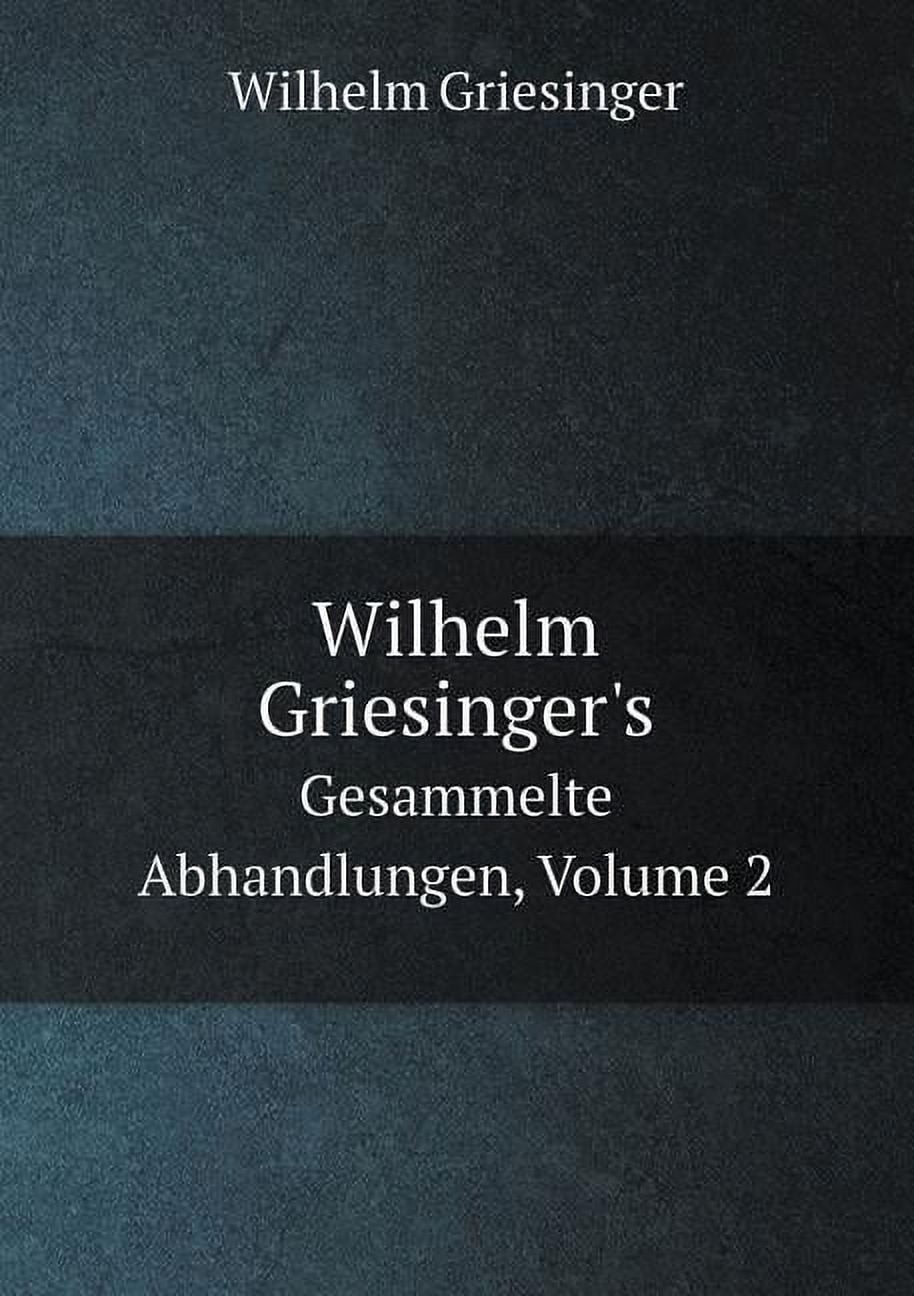 Wilhelm Griesinger Books - Walmart.com