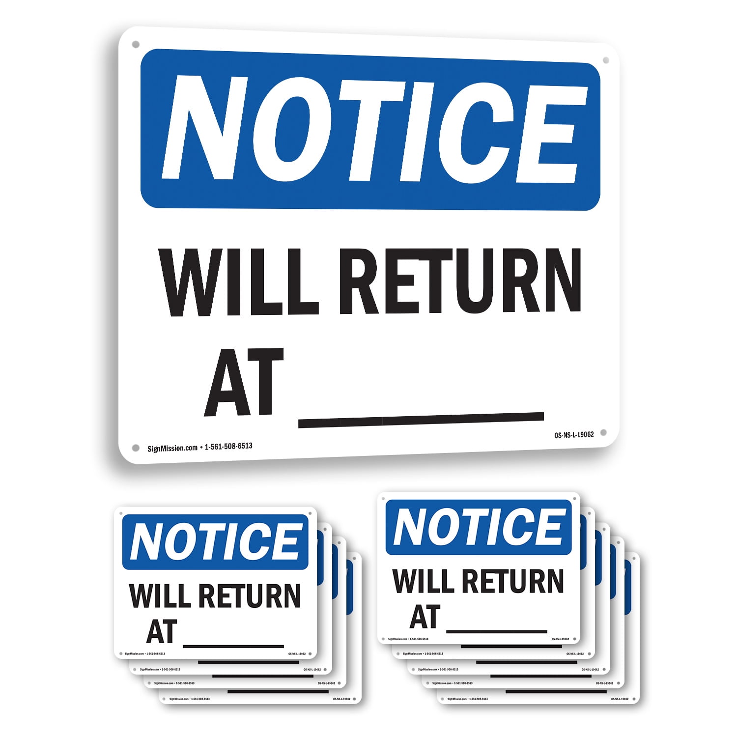 Will Return At ____ OSHA Notice Rigid Plastic Sign 10 Inch x 7 Inch ...