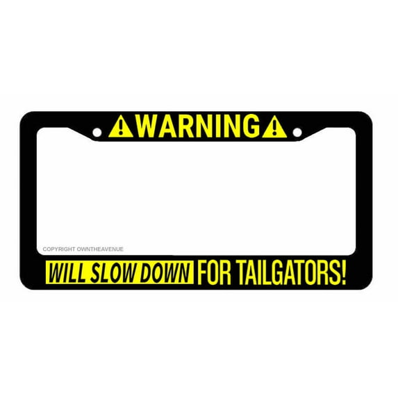 Will Slow Down For Tailgating Funny JDM Drift License Plate Frame ...