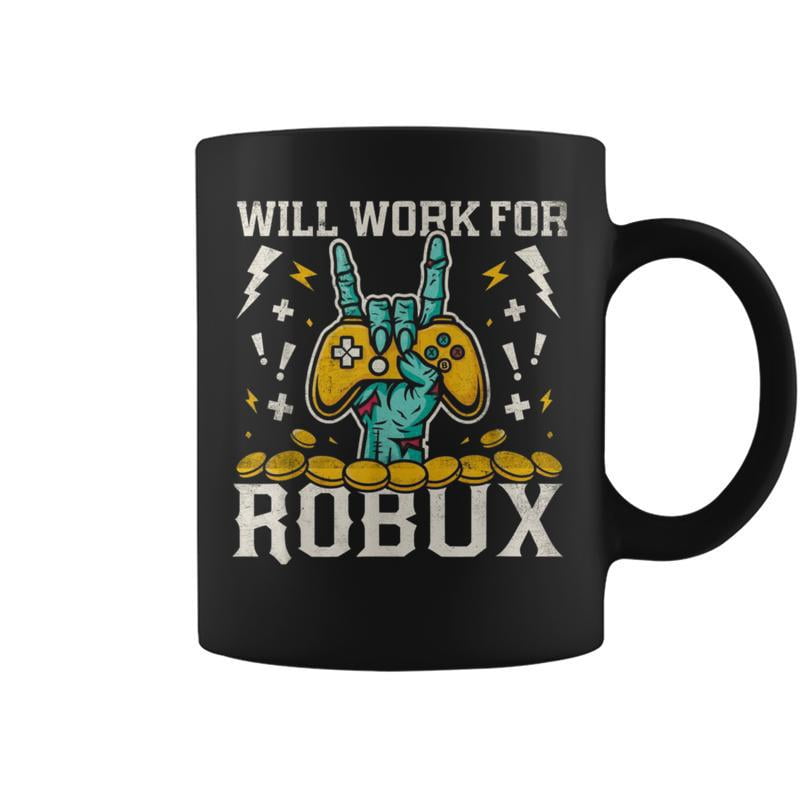 Will Work For Gamer Humor Meme Coffee Mug - Walmart.com