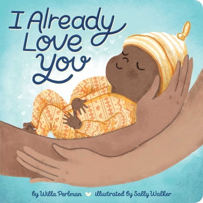 Pre-Owned I Already Love You (Board book) 1665926449 9781665926447 ...