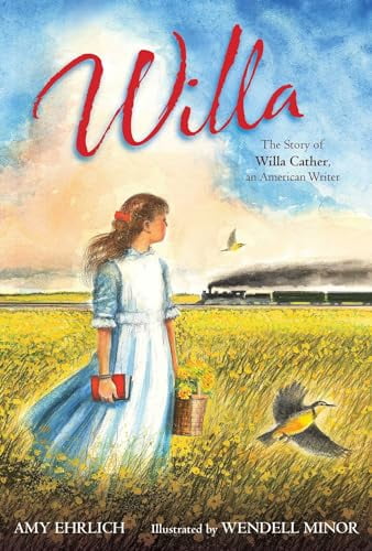 Pre-Owned Willa: The Story of Willa Cather, an American Writer ...
