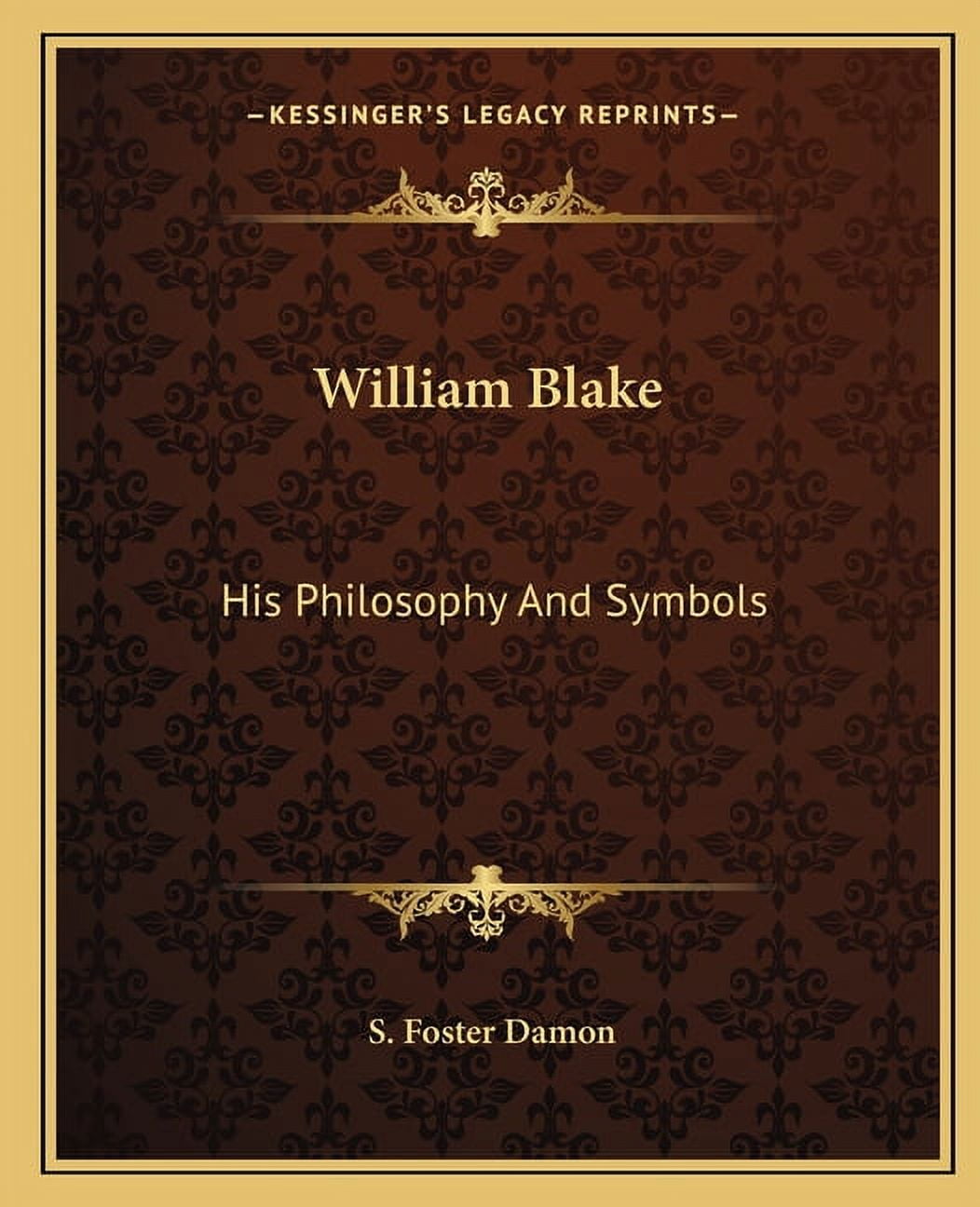 William Blake : His Philosophy And Symbols (Paperback) - Walmart.com