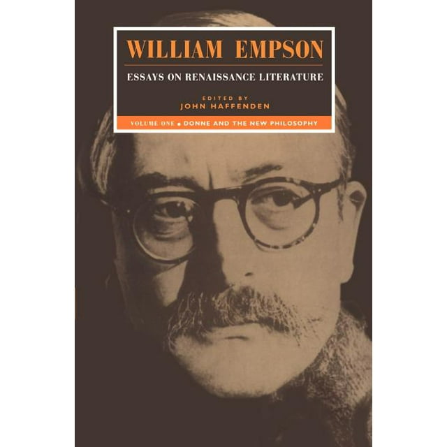 William Empson: Essays on Renaissance Literature: Volume 1, Donne and ...