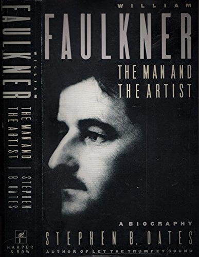 Pre-Owned William Faulkner: The Man and the Artist : A Biography ...