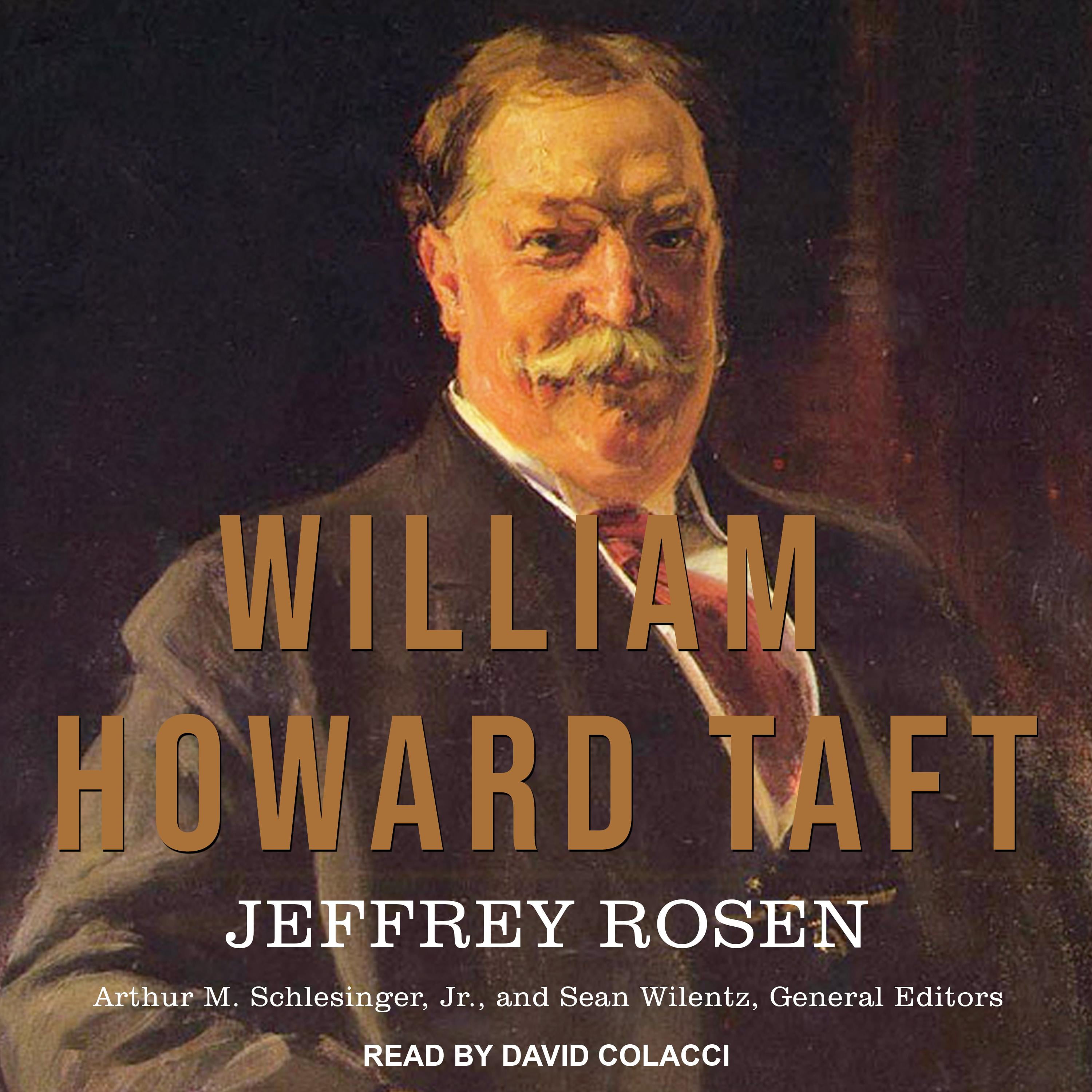 William Howard Taft: The American Presidents Series: The 27th President ...