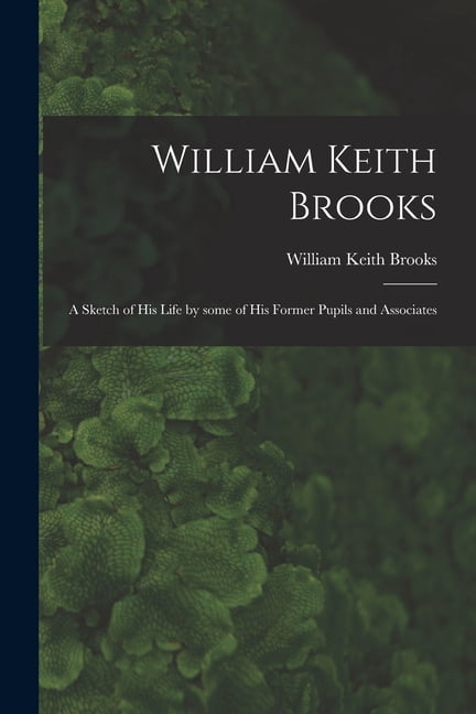 William Keith Brooks Books - Walmart.com