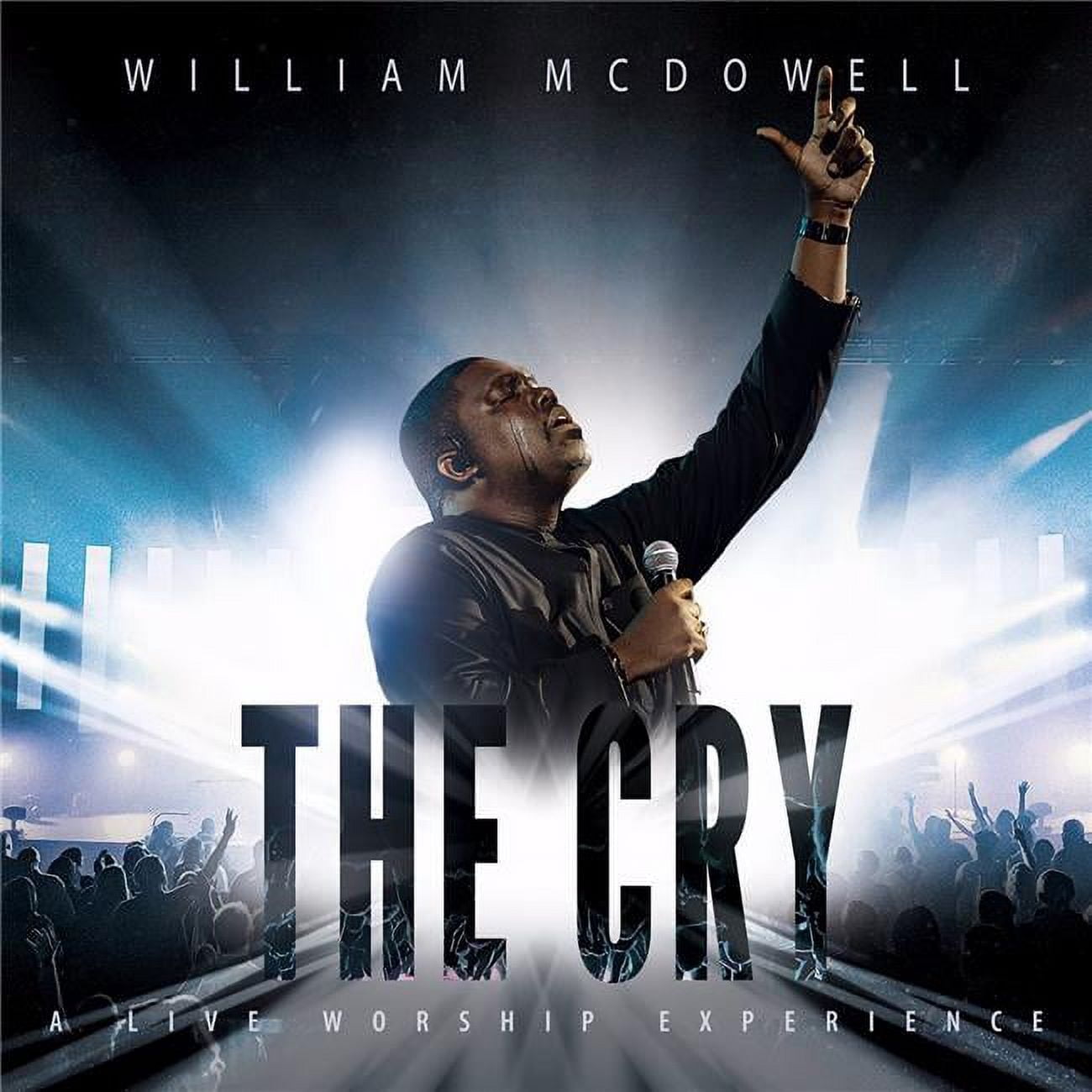 William McDowell - The Cry - CD - Walmart.com