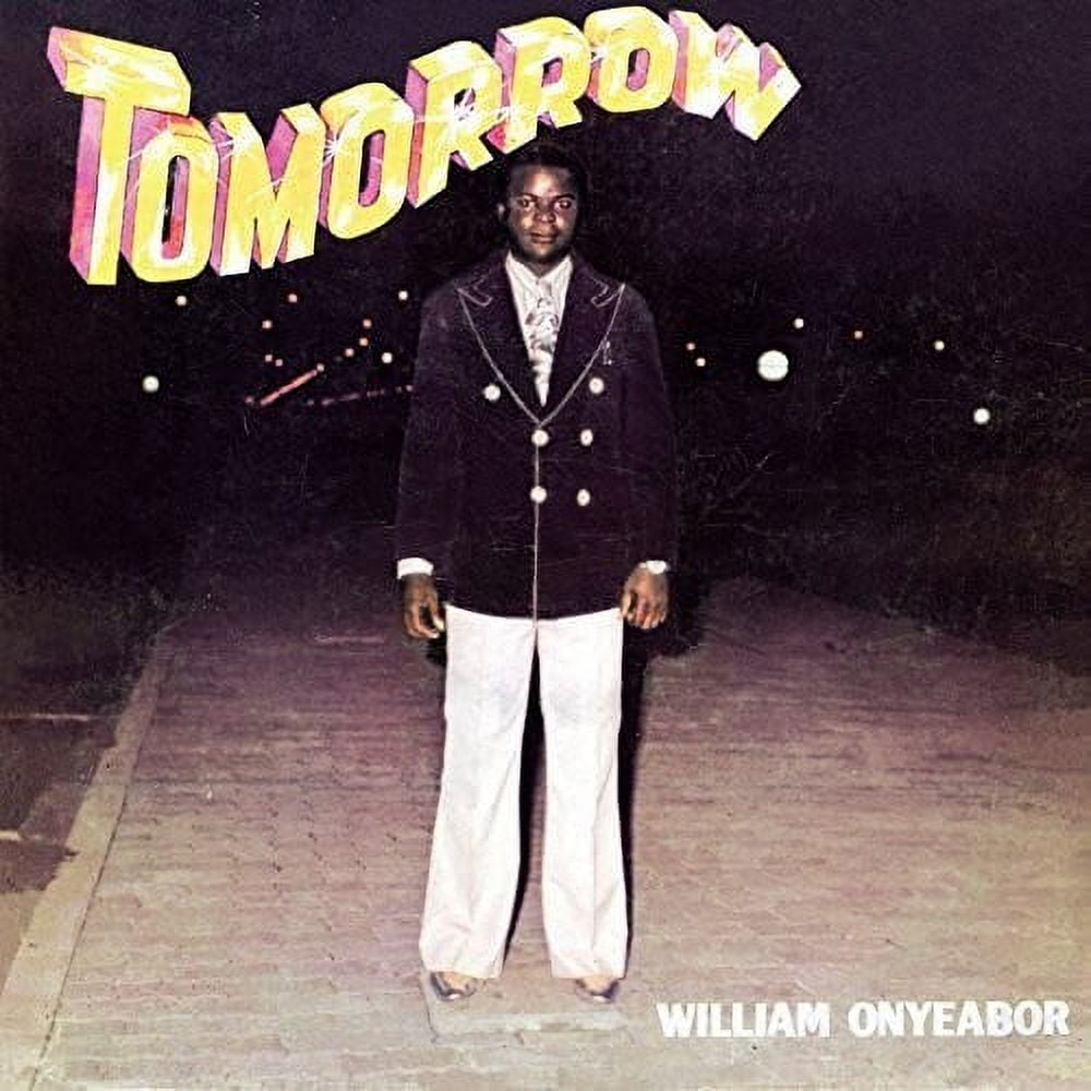 William Onyeabor - Tomorrow - Rock - Vinyl - Walmart.com