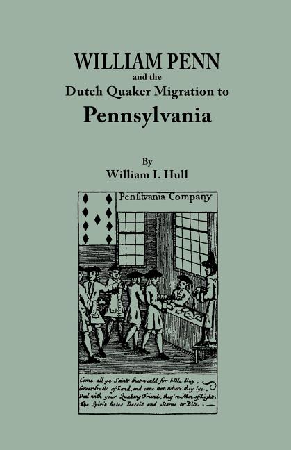 William Penn&the Dutch Quaker Migration to Pennsylvania - Walmart.com