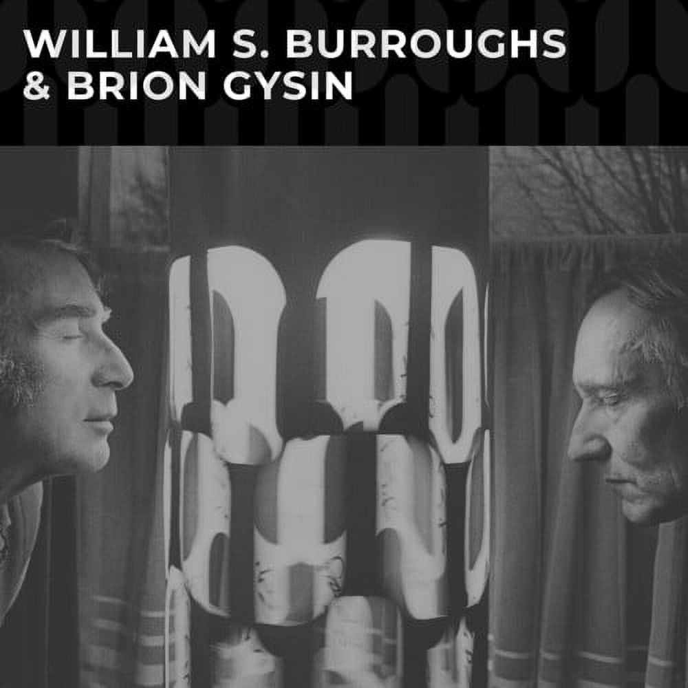 William S. Burroughs - Williams S Burroughs & Brion Gysin - Music ...