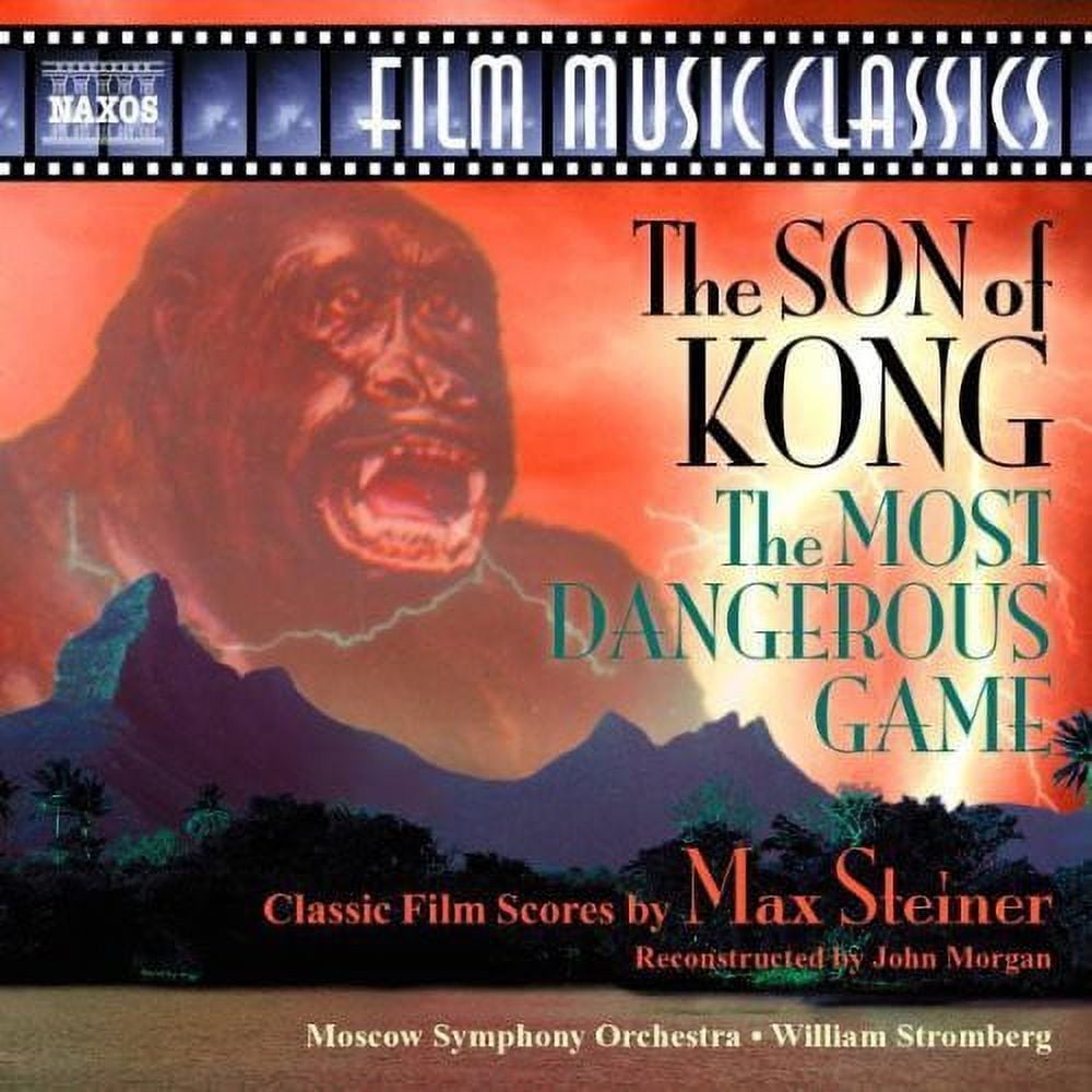 William T. Stromberg - Son of Kong / Most Dangerous Game - Music ...