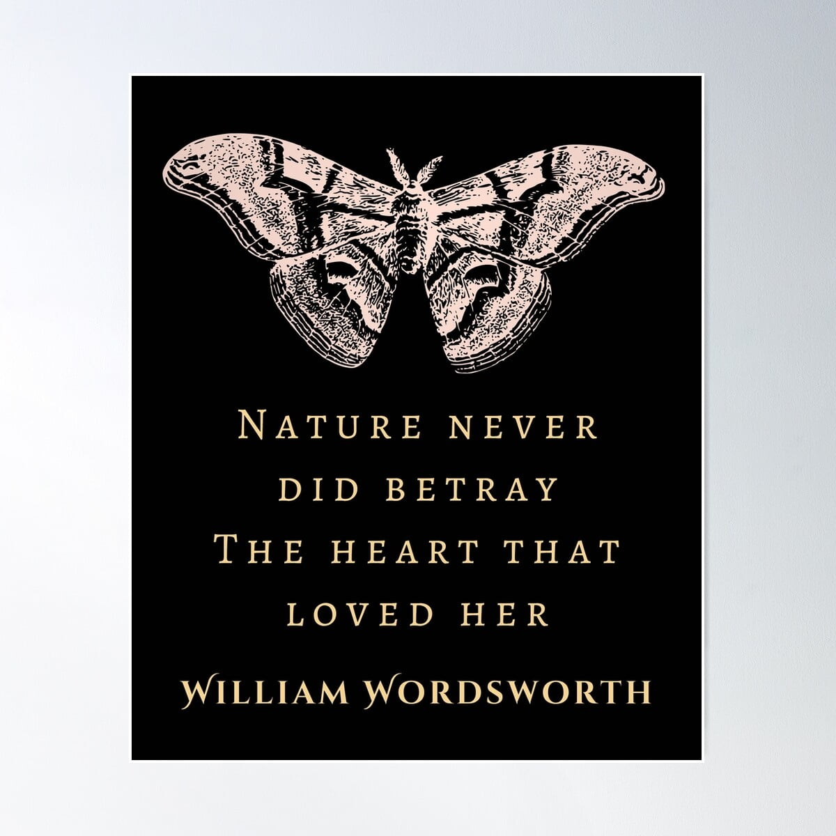 William Wordsworth Quote: Nature Never Did Betray The Heart That Loved ...