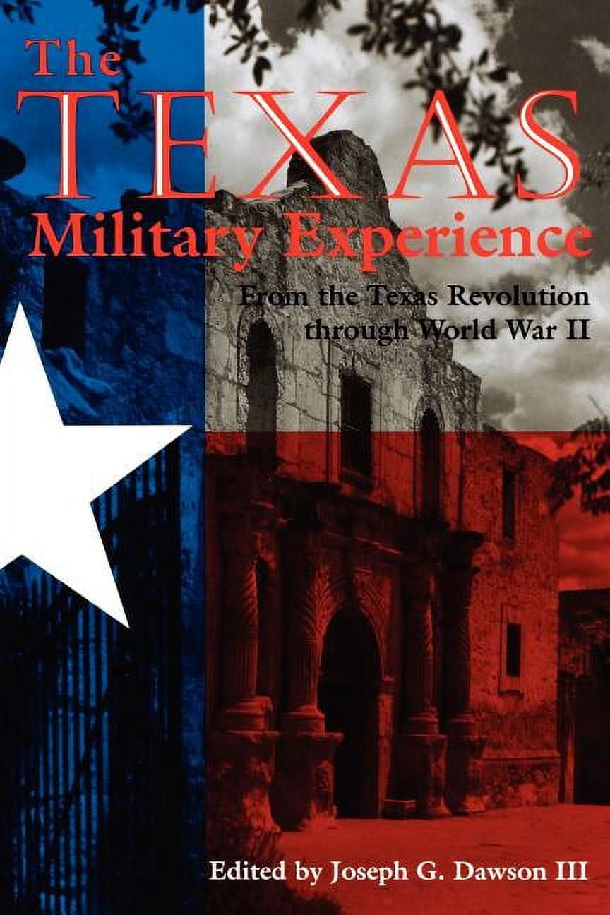 Williams-Ford Texas A&M University Military History Series: The Texas ...