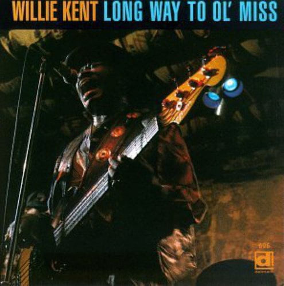 Willie Kent - Long Way to Ol' Miss - Music & Performance - CD - Walmart ...