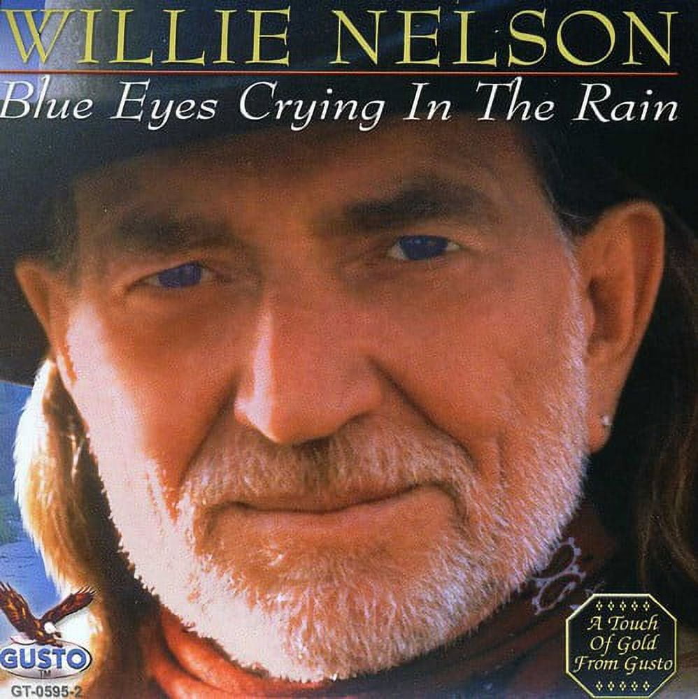 Willie Nelson - Blue Eyes Crying in the Rain - Music & Performance - CD ...
