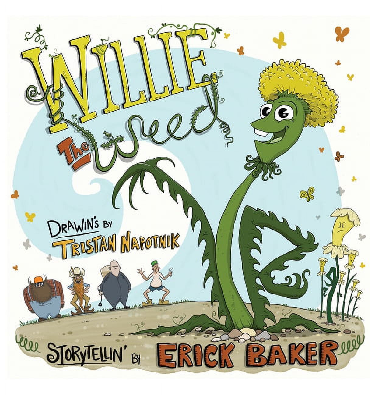 Willie The Weed: An Inspiring Children's Book About Diversity ...