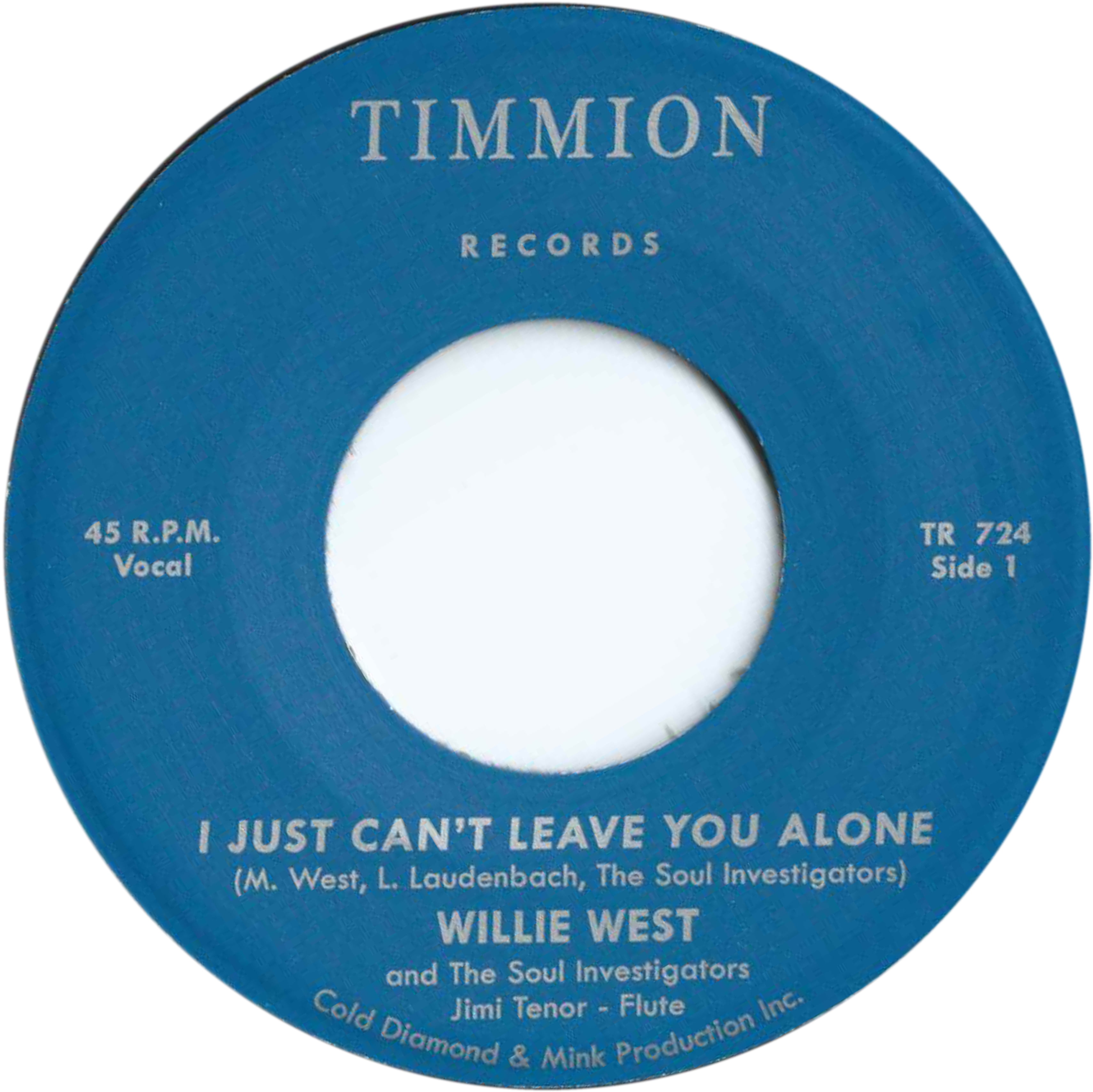Willie West - Just Can't Leave You Alone/ Just Can't Leave You Alone ...