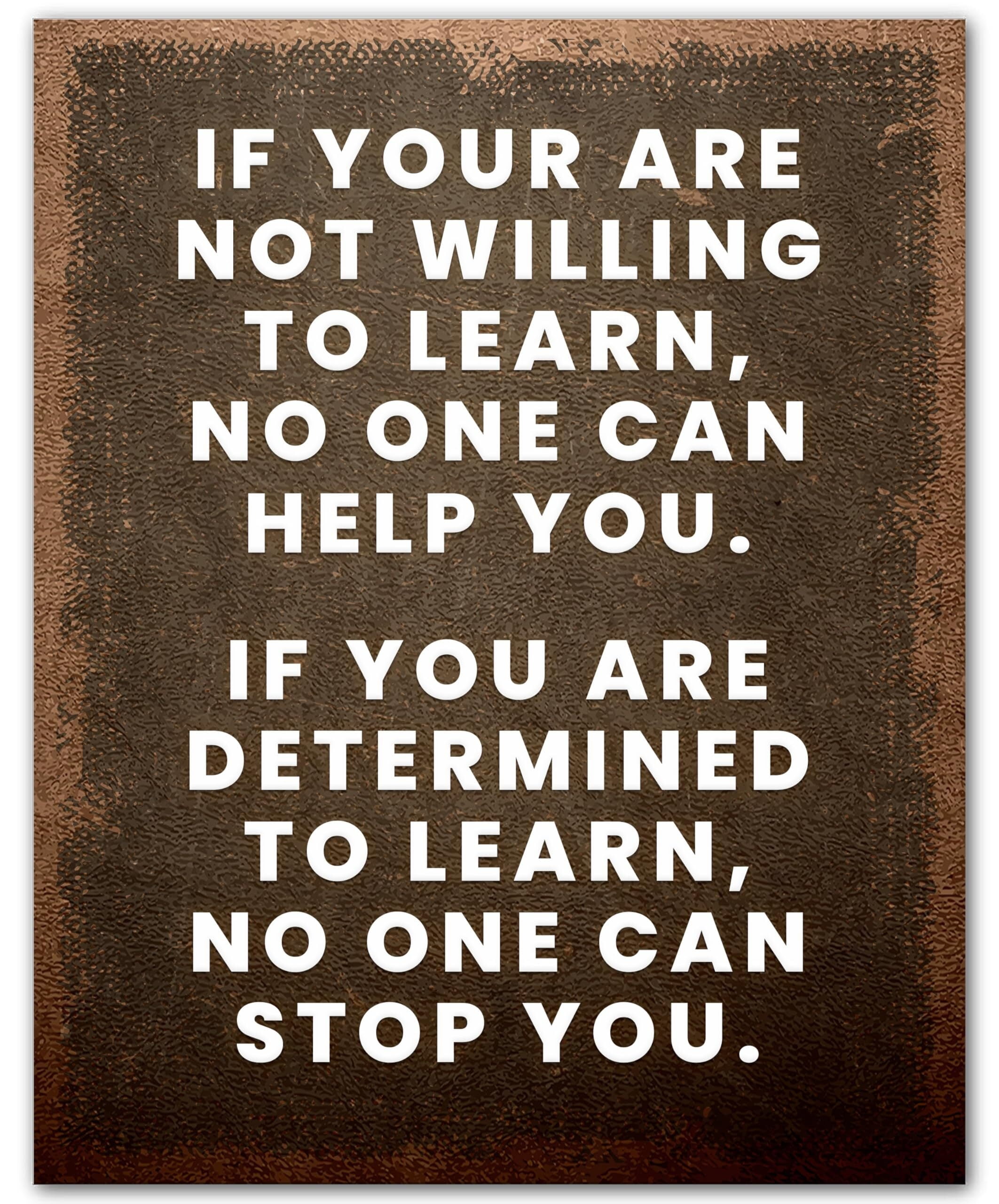Willing to Learn Motivation Poster Inspirational Quote Print ...