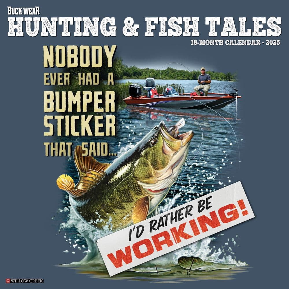 Willow Creek Press, Buck Wears Hunting Fishing Tales 2025 Wall Calendar ...