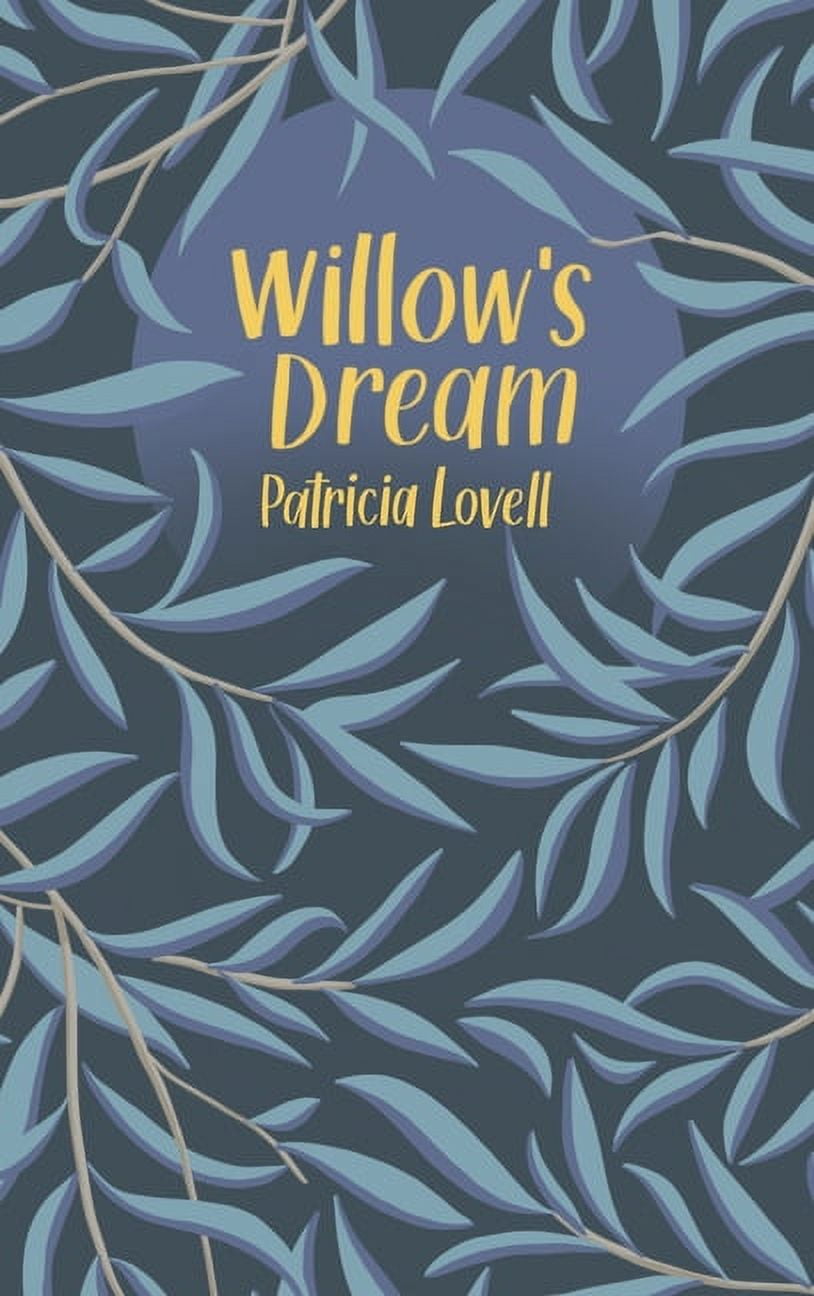 Willows Dream