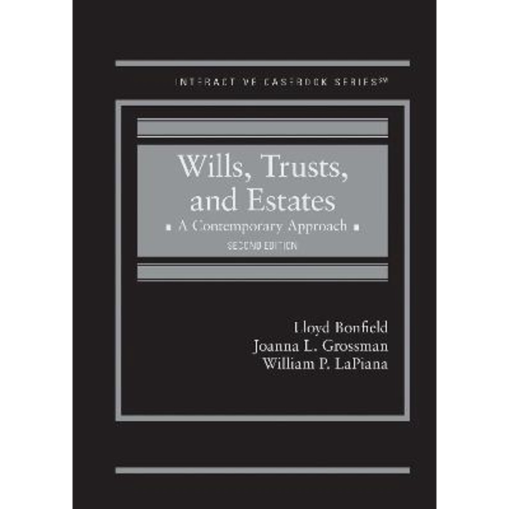 Pre-Owned Wills, Trusts, and Estates, A Contemporary Approach ...