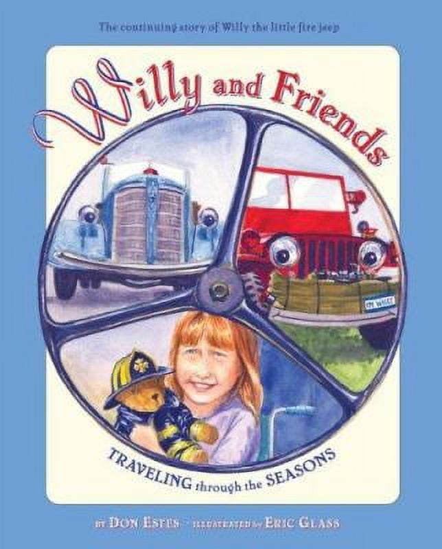 Pre-Owned Willy and Friends Traveling Through the Seasons: The ...