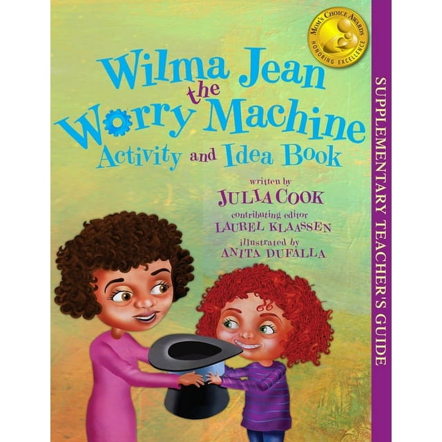 Wilma Jean the Worry Machine Activity and Idea Book, (Paperback ...