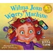 Wilma Jean the Worry Machine Activity and Idea Book, (Paperback ...