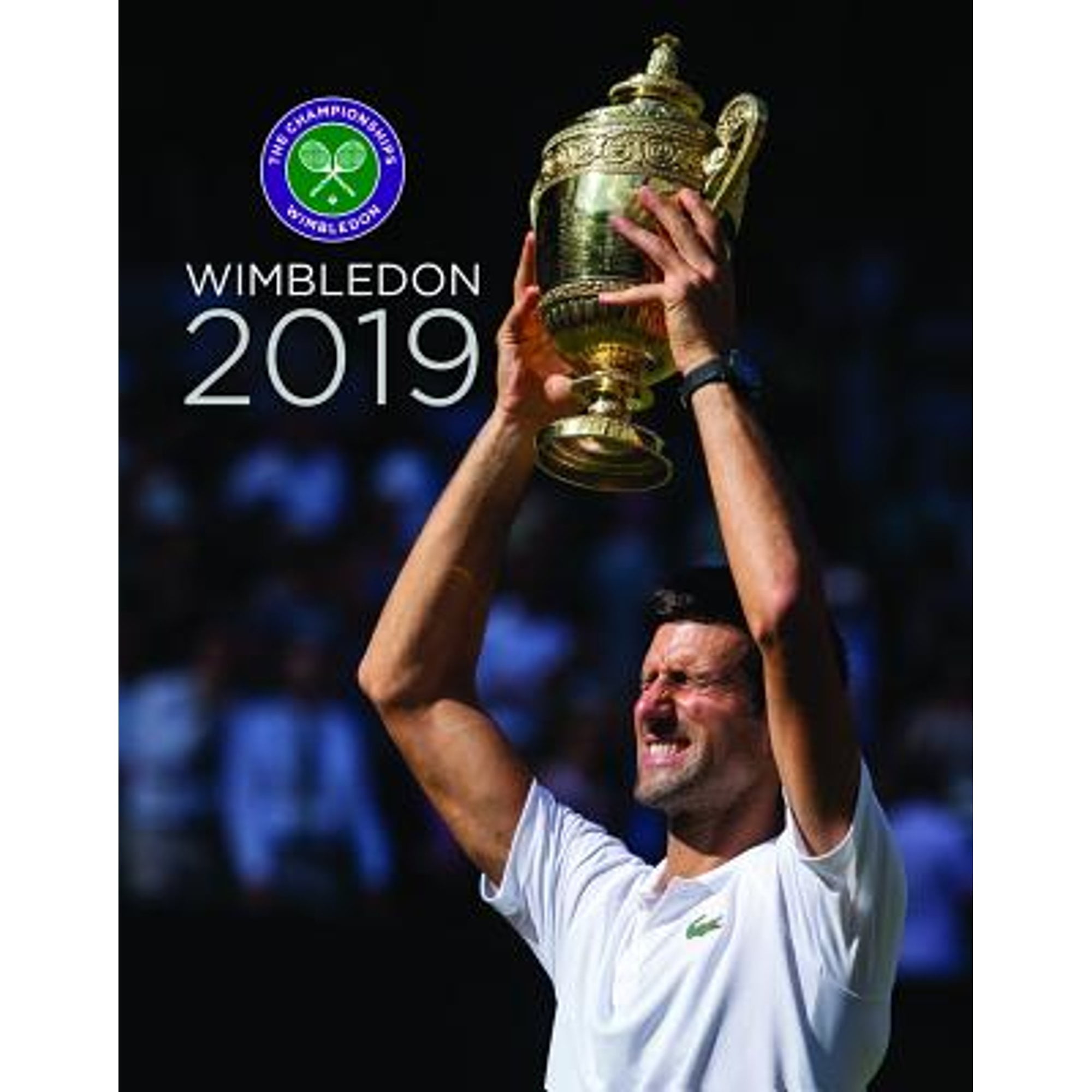 Pre-Owned Wimbledon 2019: The Official Review of the Championships ...