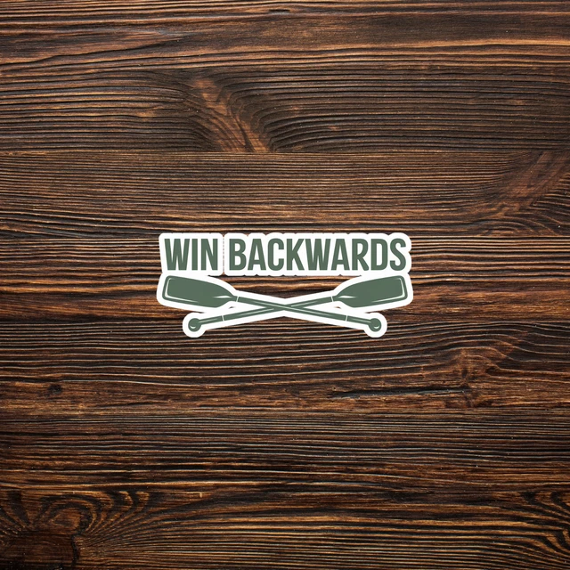 Win Backwards Motivational Canoe Paddle Rowing Sticker Decal For Kayak ...