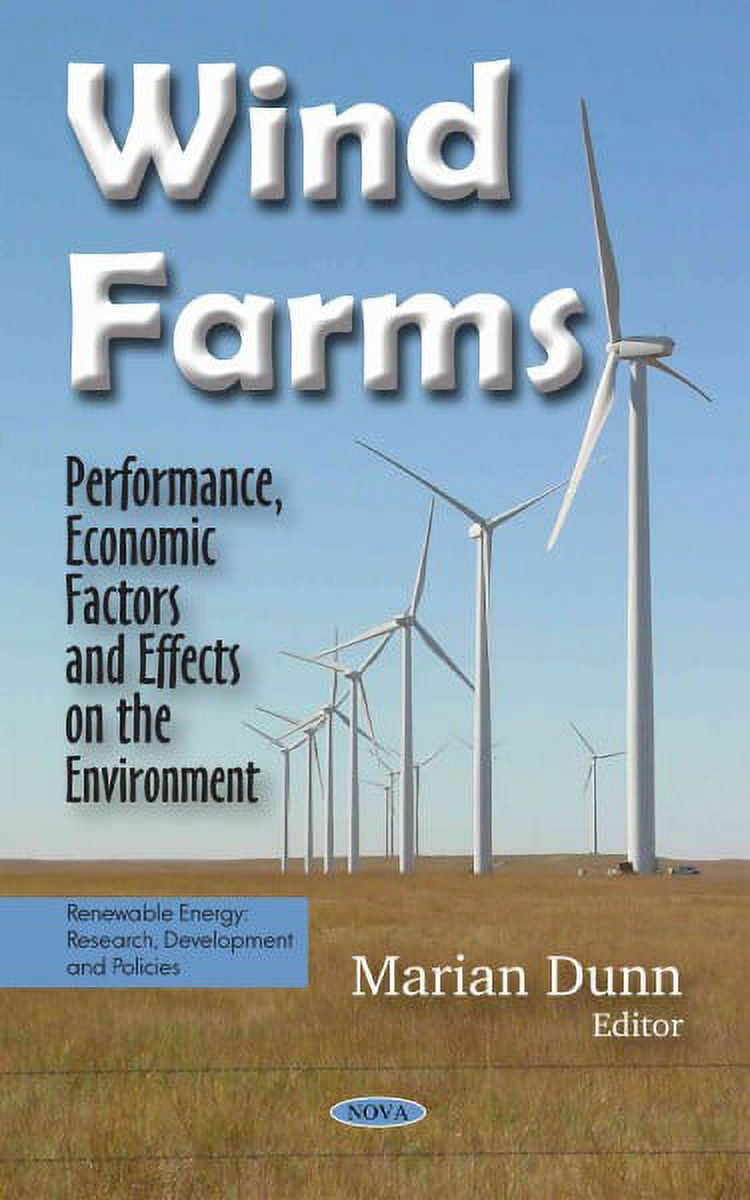 Wind Farms : Performance, Economic Factors and Effects on the ...