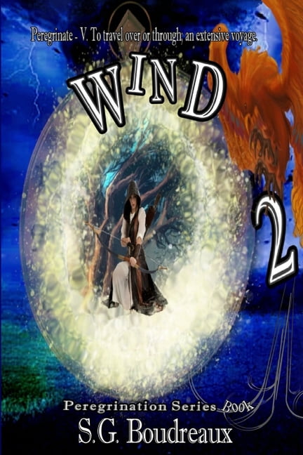 Peregrination Wind: Peregrination Series, Book 2, (Paperback) - Walmart.com
