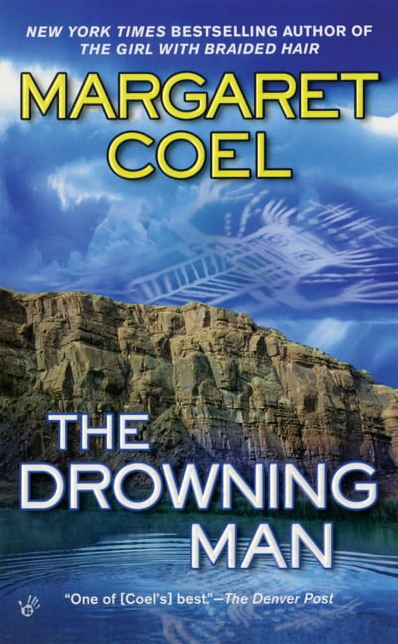 Wind River Reservation Mystery The Drowning Man, Book 12, (Paperback ...