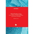 Wind Turbine Icing - Recent Advances in Icing Characteristics and ...