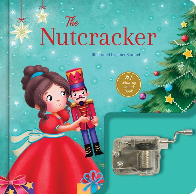 Wind-Up Music Box Books The Nutcracker: A Musical Book: Wind-Up Music ...