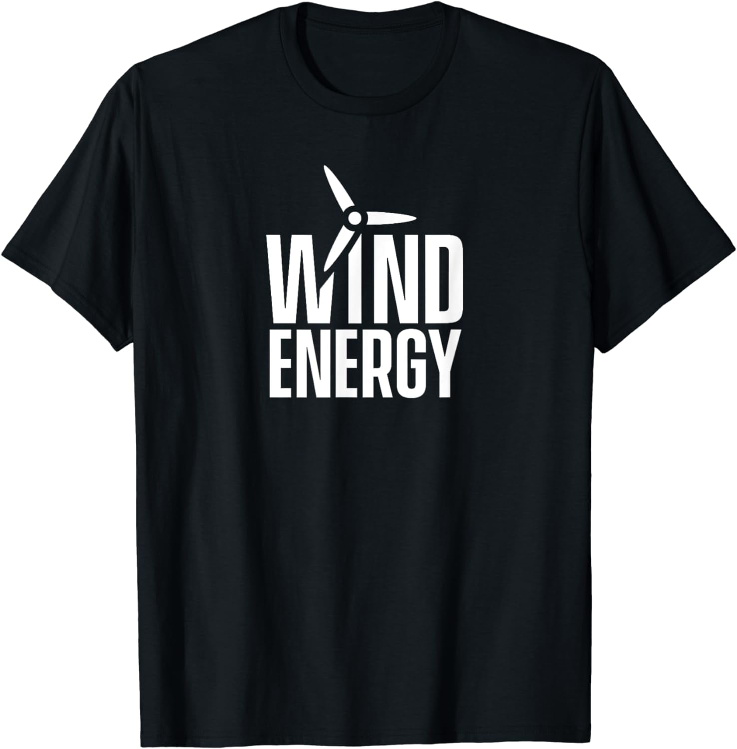 Wind energy Turbine Windmill Wind Power Green Renewable T-Shirt ...