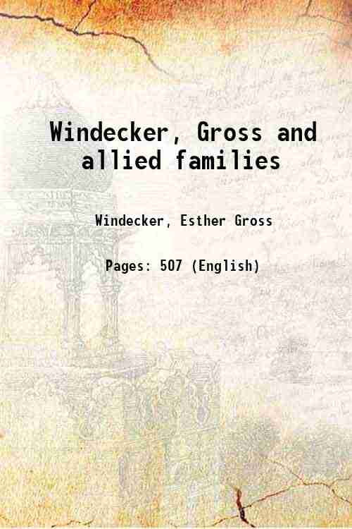 Windecker, Gross and allied families 1943 - Walmart.com