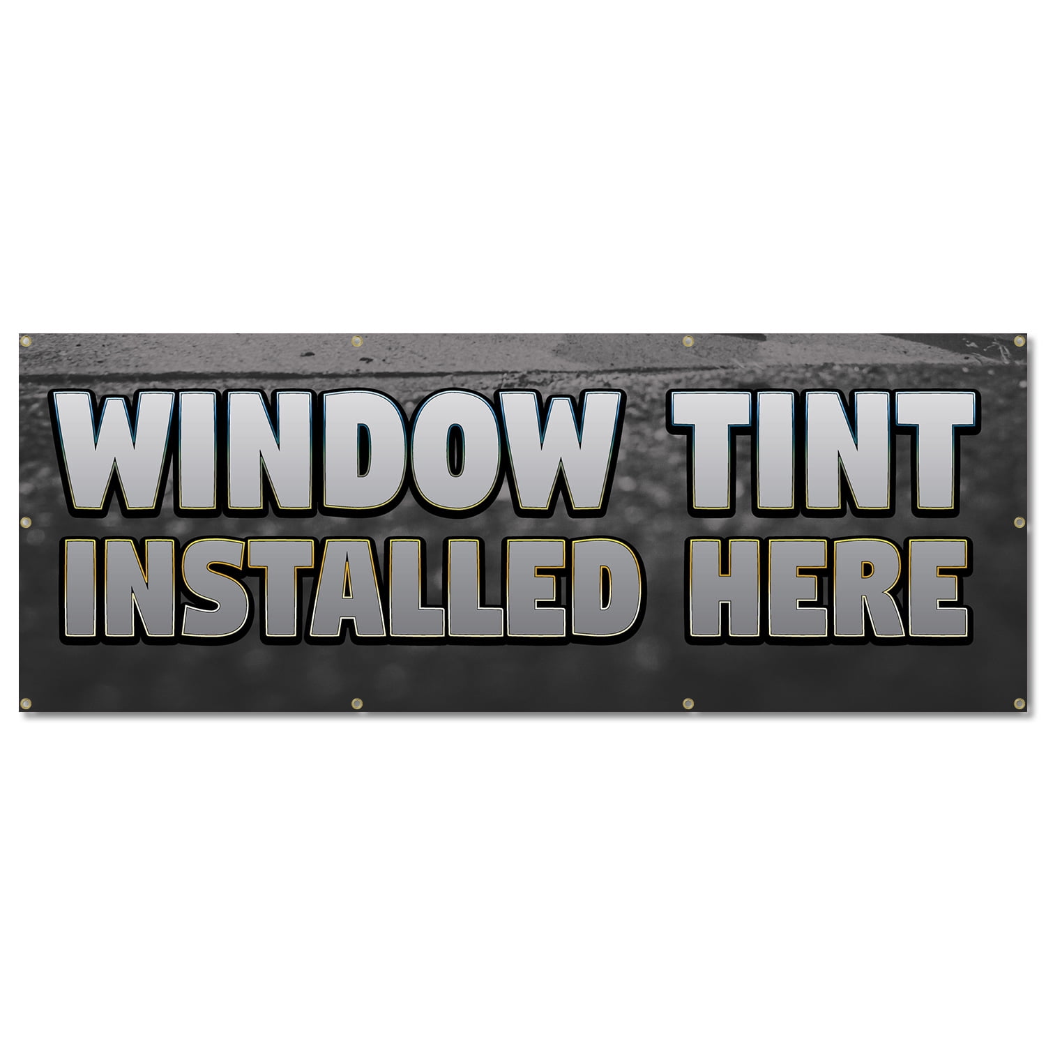 Window Tint | 36" X 96" Banner | Outdoor Vinyl Sign With Grommets ...