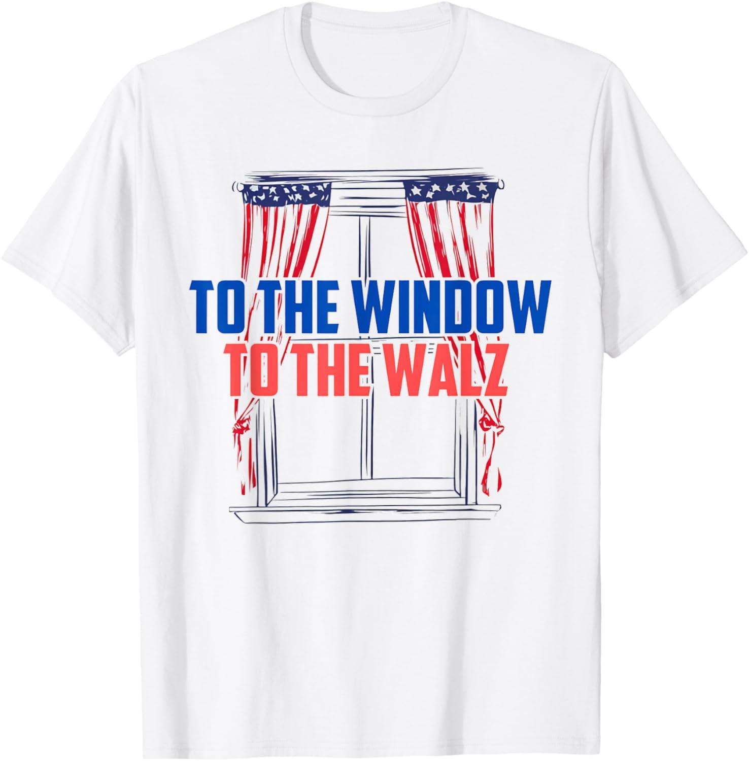 Window to the Walz Harris President Kamala Harris Waltz 2024 T-Shirt ...