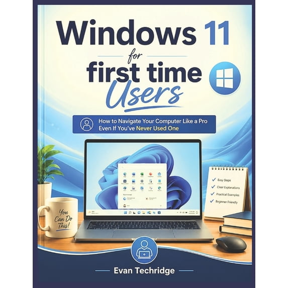 Windows 11 for first time Users: How to Navigate Your Computer Like a ...