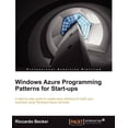 Windows Azure Programming Patterns for Start-Ups, (Paperback) - Walmart.com